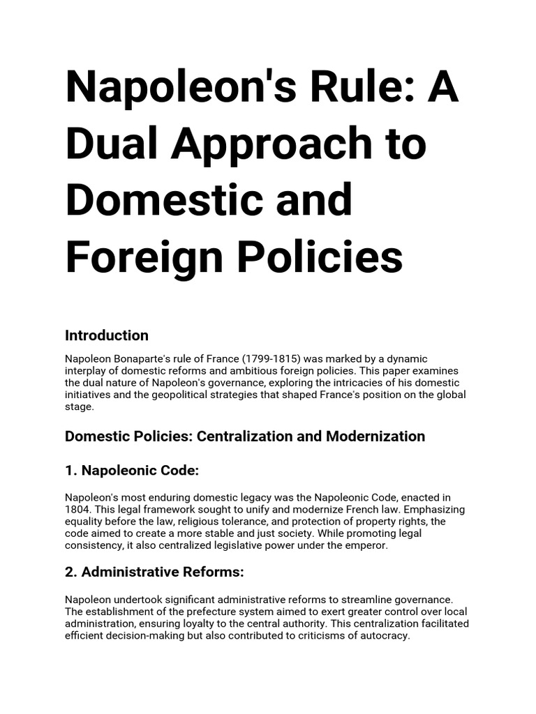 Napoleon's Rule: A Dual Approach To Domestic and Foreign Policies | PDF ...