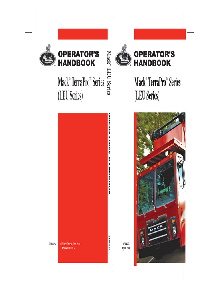 2010 Mack TerraPro Series (LEU Series) Operator's Manual | PDF | Truck ...