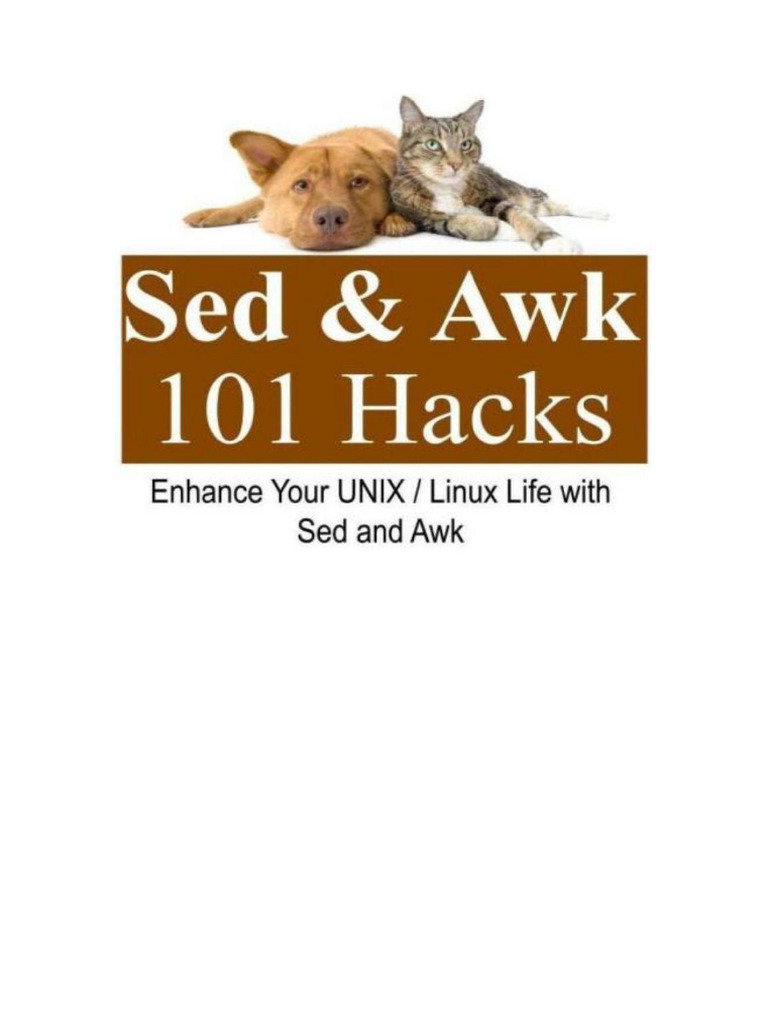 Sed and Awk 101 Hacks -中文版 | PDF