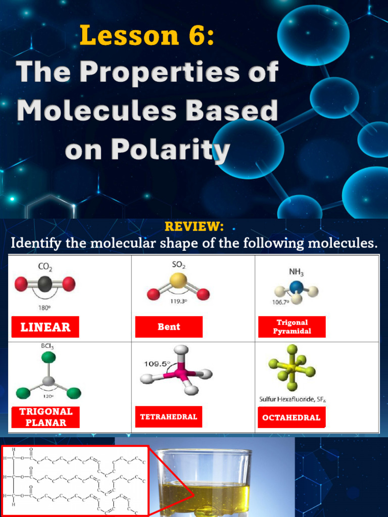Lesson 6 - The Properties of Molecules Based On Polarity | Download ...