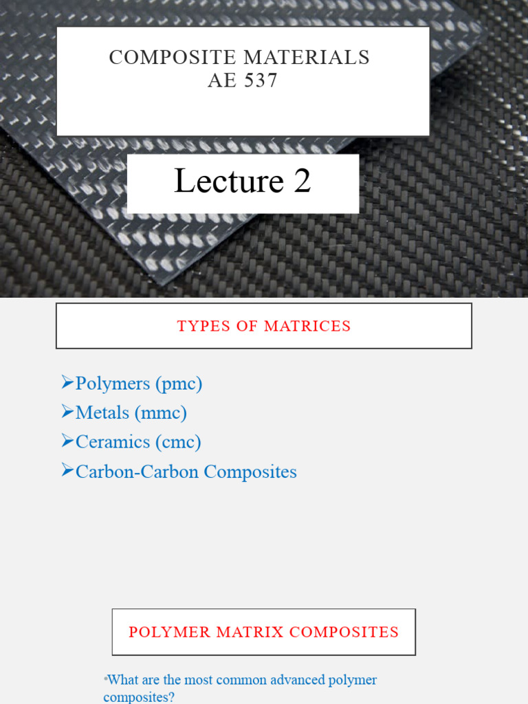 AE 537 Lecture 2 Types of Composites | PDF | Composite Material ...