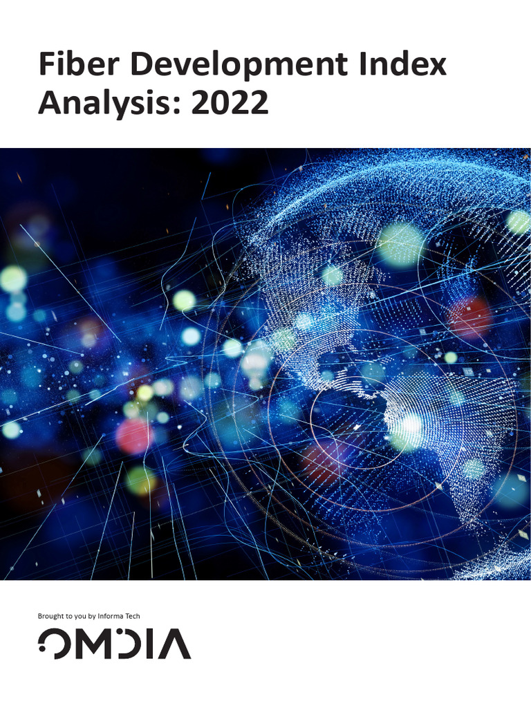 Fiber Development Index 2022 - Omdia | PDF | Fiber To The X | Computer Network