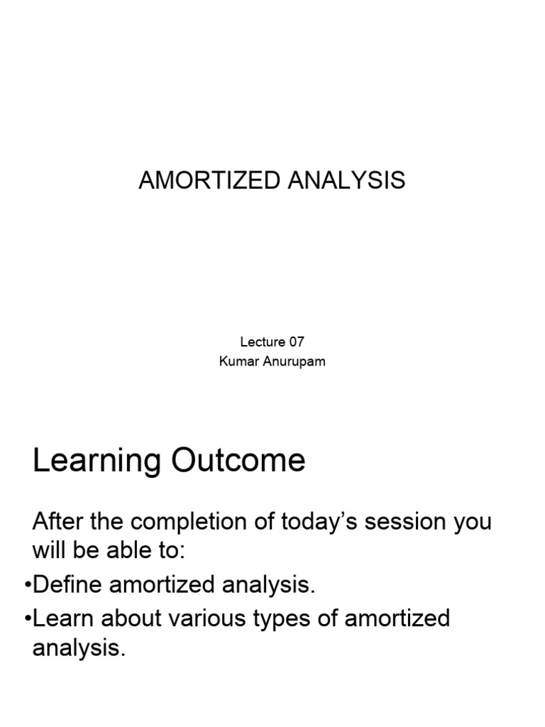 Amortized Analysis | PDF | Computing | Computer Programming Amortized Analysis | PDF | Computing | Computer Programming