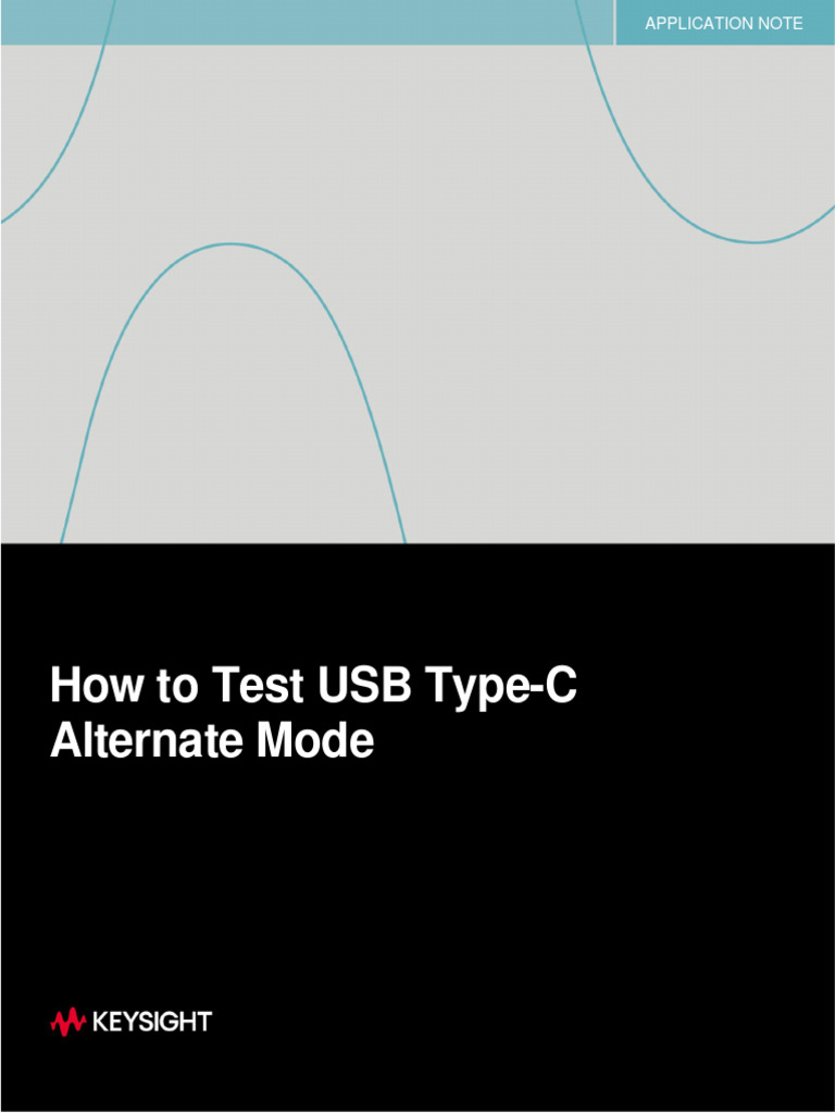 How To Test USB Type-C Alternate Mode | PDF | Usb | Physical Layer ...