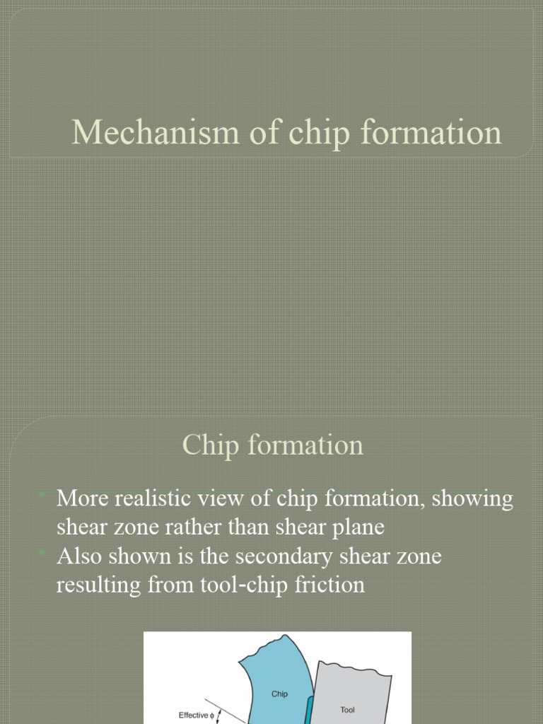 Mechanism of Chip Formation | PDF