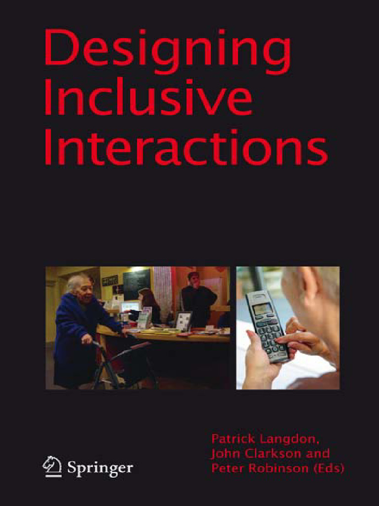 Designing Inclusive Interactions Inclusive Interactions Between People and Products in Their ...