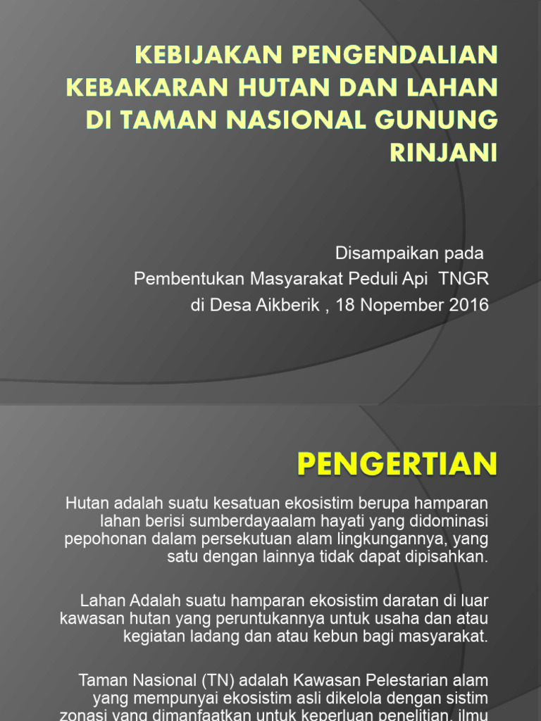 Kebijakan Pengendalian Kebakaran Hutan Dan Lahan Di TN Gunung Rinjani | PDF
