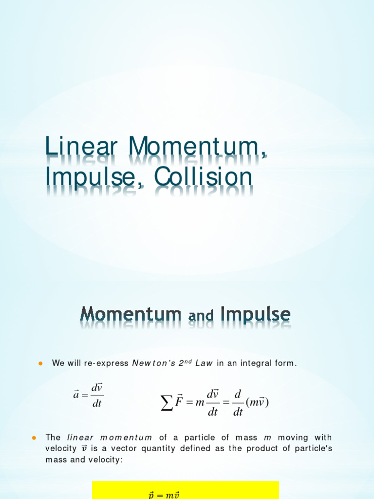 Linear Momentum, Impulse, Collision | PDF | Collision | Momentum