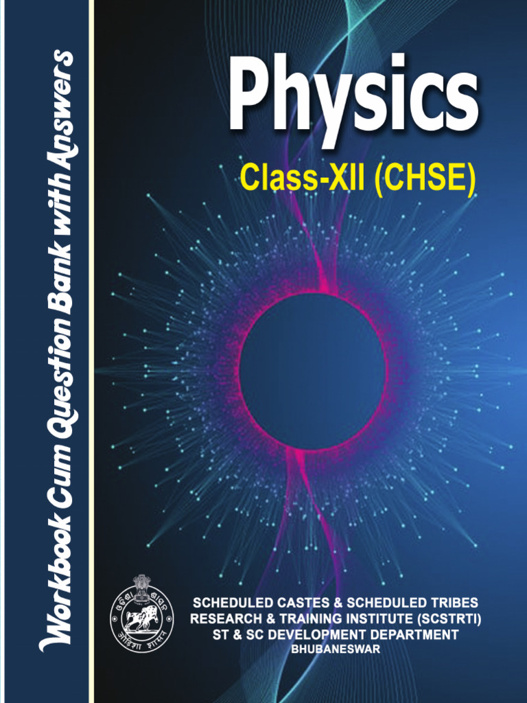 1 Class XII Physics CHSE Workbook | PDF | Capacitor | Capacitance