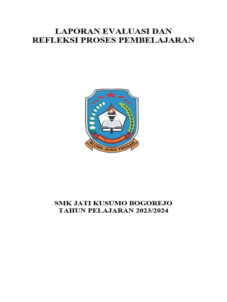 Laporan Evaluasi Dan Refleksi Proses Pembelajaran | PDF
