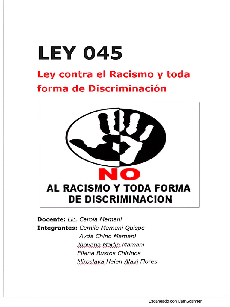 Ley 045 Ley Contra El Racismo y Toda Forma deDDiscriminació | PDF