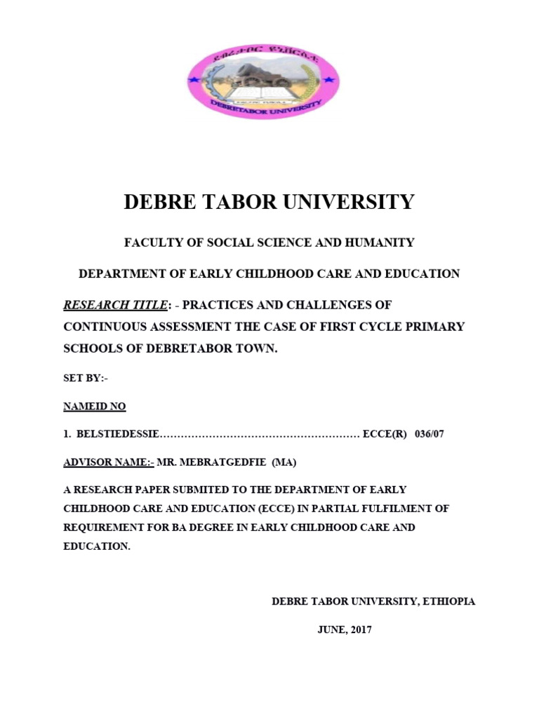 Debre Tabor University: Faculty of Social Science and Humanity Department of Early Childhood ...
