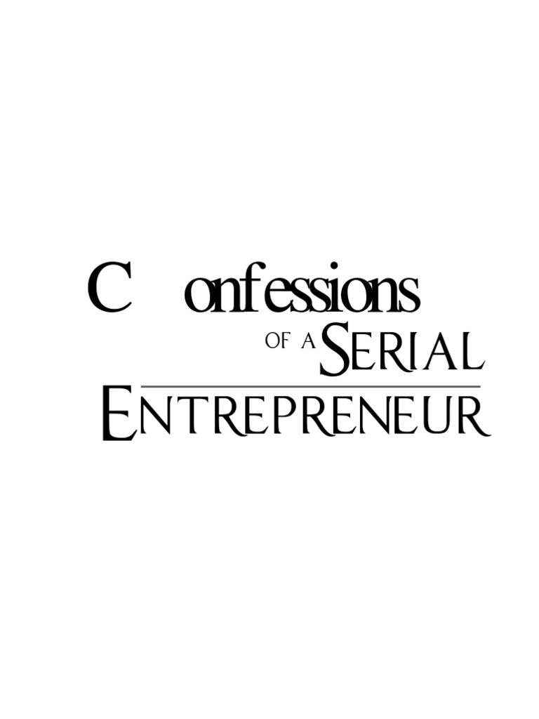 Confessions of A Serial Entrepreneur | PDF | Debits And Credits ...