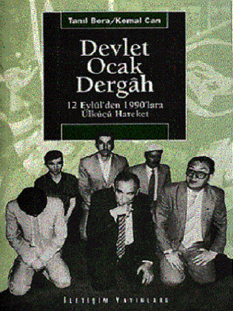 Tanil Bora Kemal Can Devlet Ocak Dergah 12 Eylul Den 1990 Lara Ulkucu Hareket | PDF