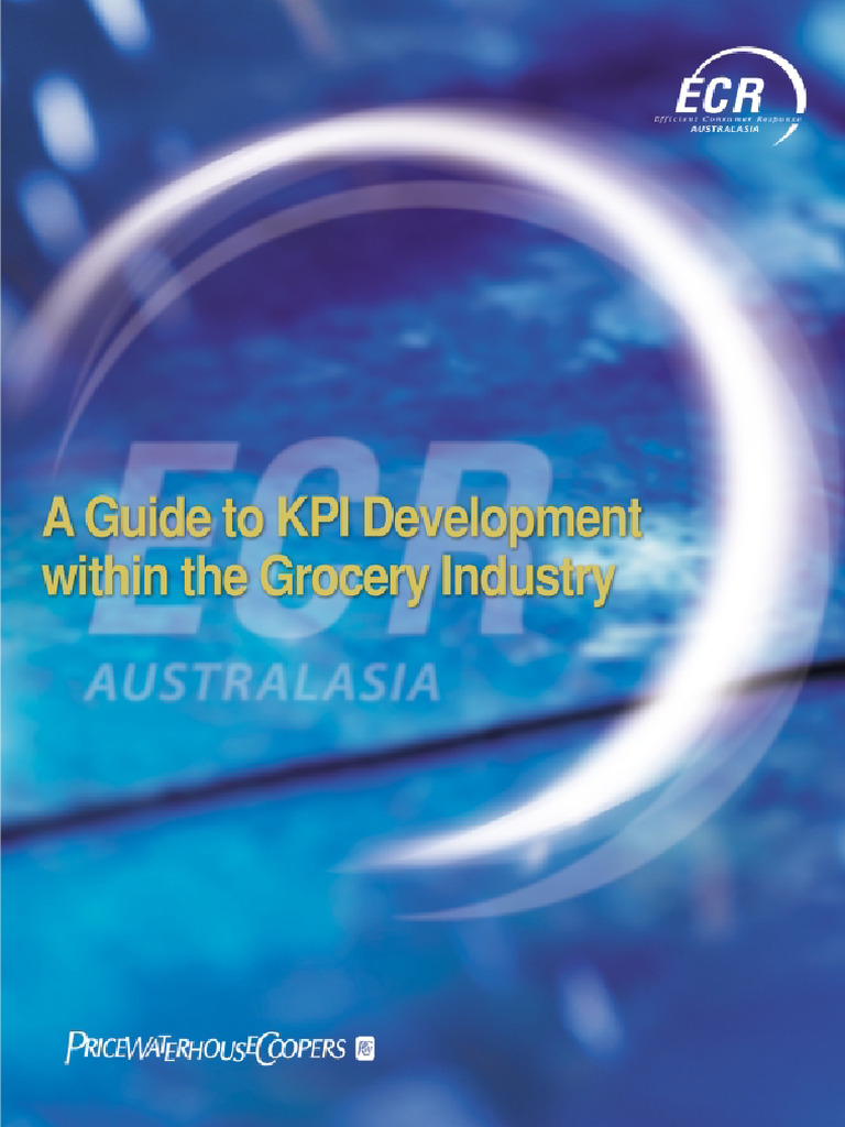 A Guide To KPI Development Within The Grocery Industry Final | PDF ...