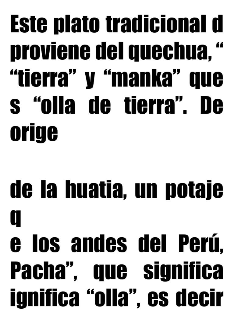 Es un plato de origen milenario que deriva de la huatia | PDF