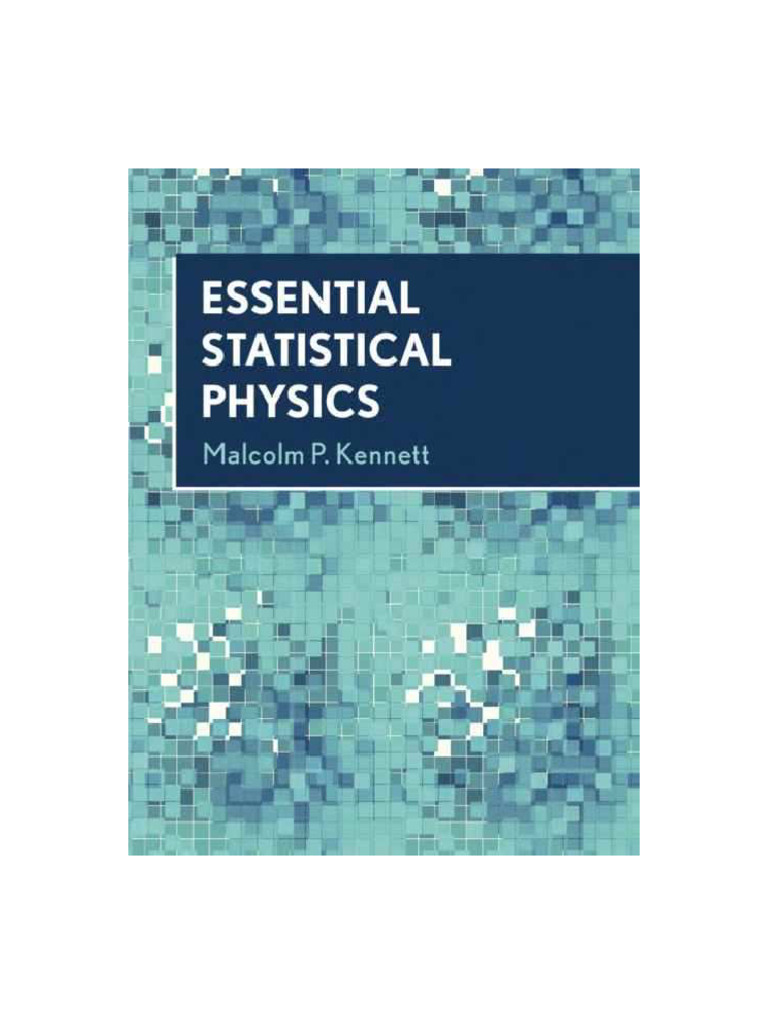 Malcolm P. Kennett - Essential Statistical Physics 2020 | PDF | Gases ...