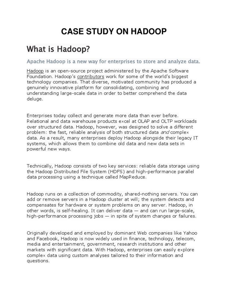 Case Study On Hadoop | PDF | Apache Hadoop | Map Reduce Case Study On Hadoop | PDF | Apache Hadoop | Map Reduce