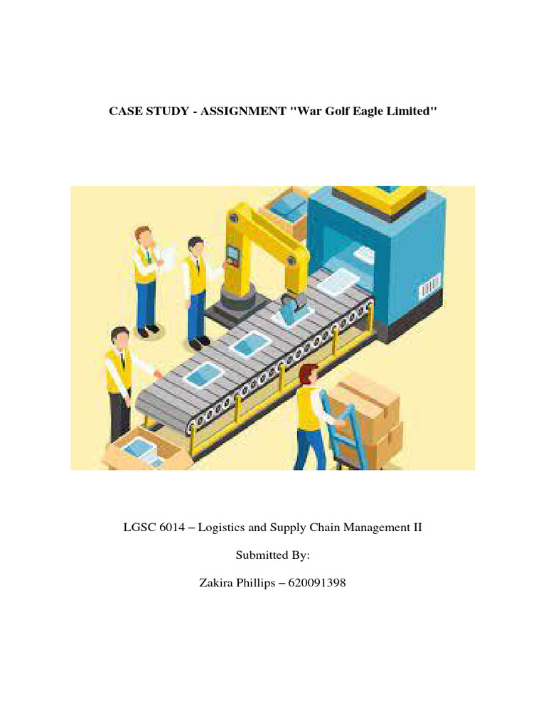 Case Study War Eagle Golf | PDF | Outsourcing | Supply Chain