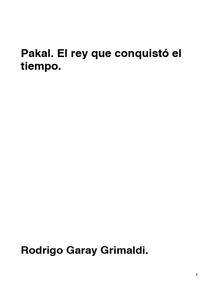 PAKAL - Cap. 1 - Los Revolucionarios | PDF | México | Pablo Picasso