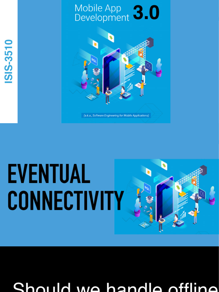 15 ISIS3510-EventualConnectivity | PDF | Cache (Computing) | Mobile App