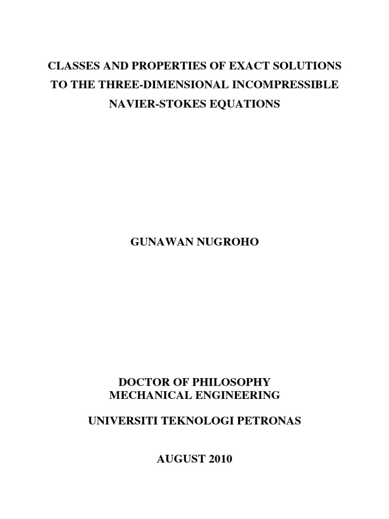 Classes and Properties of Exact Solutions To The 3D Incompressible NSE ... Classes and Properties of Exact Solutions To The 3D Incompressible NSE ...