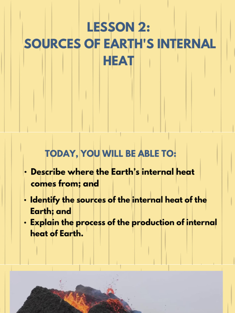 Q2.lesson 2. Two Sources of Earths Internal Heat | PDF | Earth | Geology