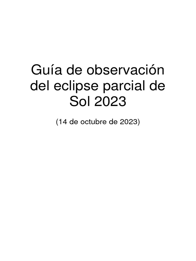 Guia Eclipse Parcial de Sol 2023 v2 | PDF | Orbita | Eclipse solar Guia Eclipse Parcial de Sol 2023 v2 | PDF | Orbita | Eclipse solar