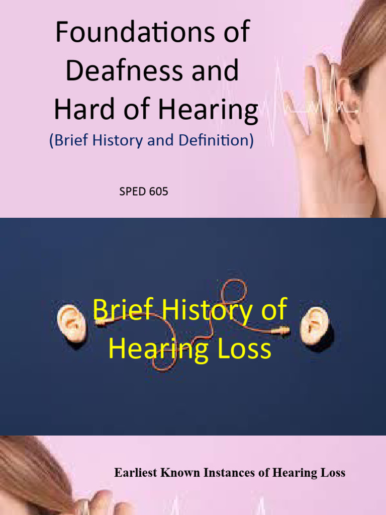 Brief History and Definitions | PDF | Hearing Loss | Deafness