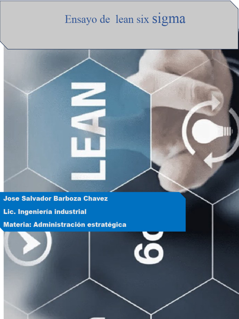 Ensayo Lean Six Sigma | PDF | Six Sigma | Lean Manufacturing