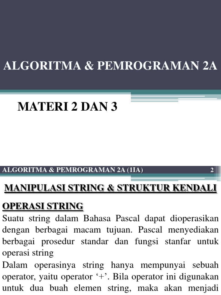 Algoritma & Pemrograman 2A (1IA) - Materi 2 Dan 3 | PDF