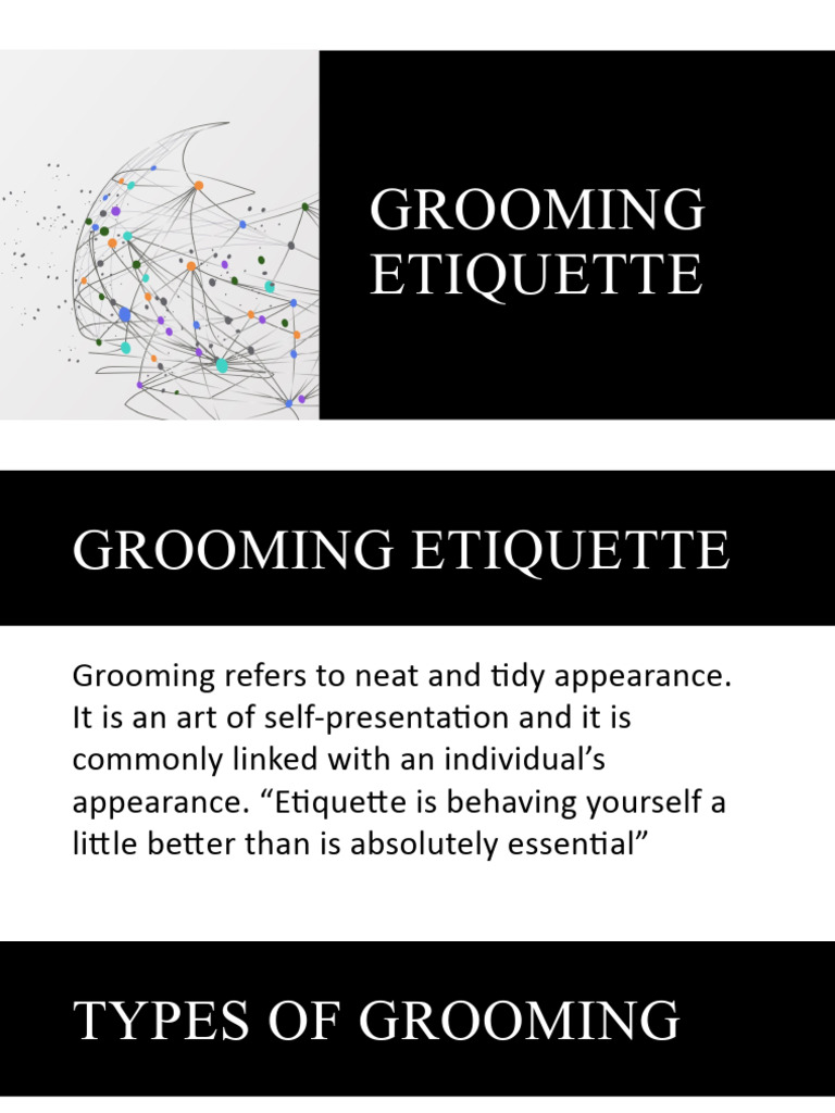 Grooming Etiquette | PDF | Human Anatomy
