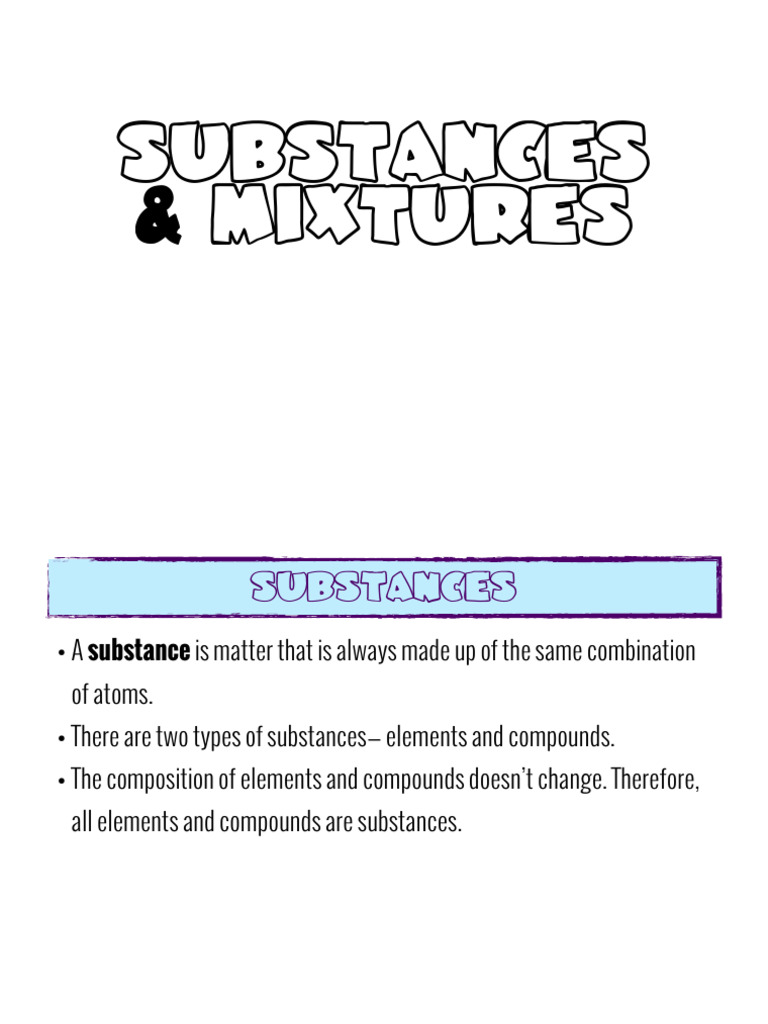 Substances and Mixtures | PDF | Mixture | Chemical Substances