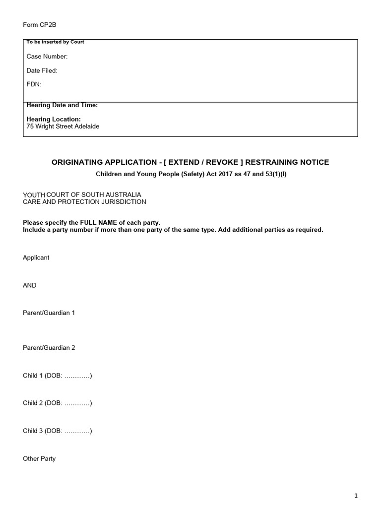 Form CP2B Originating Application - Extend or Revoke Restraining Notice ...