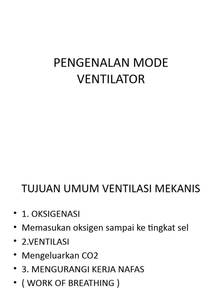 Pengenalan Mode Ventilator Mekanik | PDF