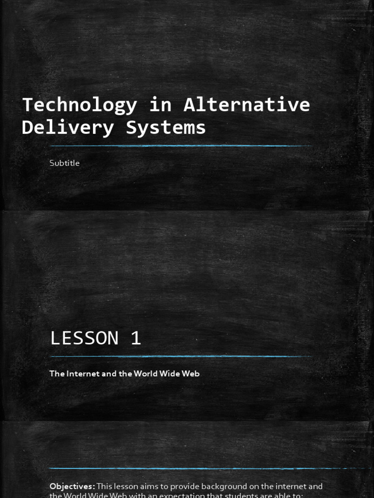 Technology in Alternative Delivery System | PDF | Internet | World Wide Web
