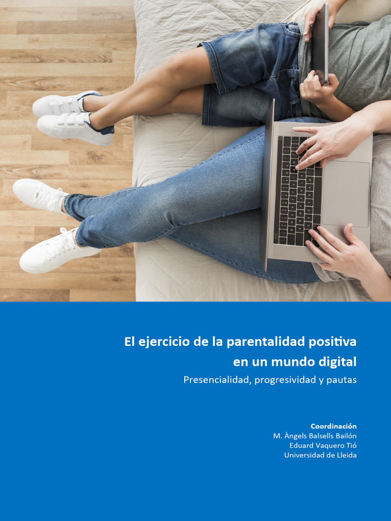 Parentalidad Positiva Digital | PDF | Ciencias sociales | Salud y bienestar