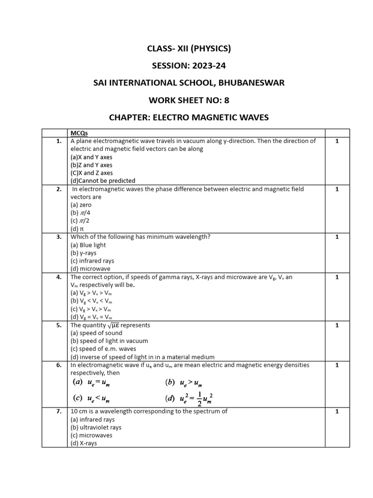 12_PHYSICS_WS_CHAPTER_8_EMW_QP_2023-24 | PDF | Electromagnetic ...