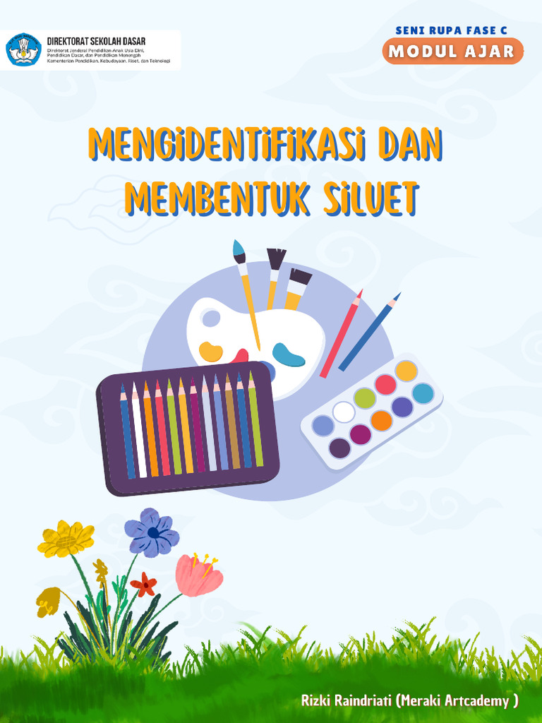Modul Ajar Seni Rupa Kelas 6: Siluet | PDF | Seni