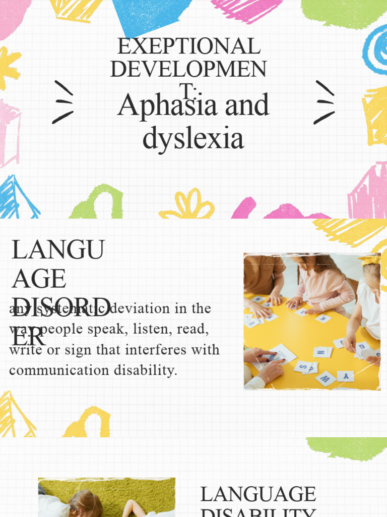 Understanding Aphasia and Dyslexia | PDF | Aphasia | Dyslexia