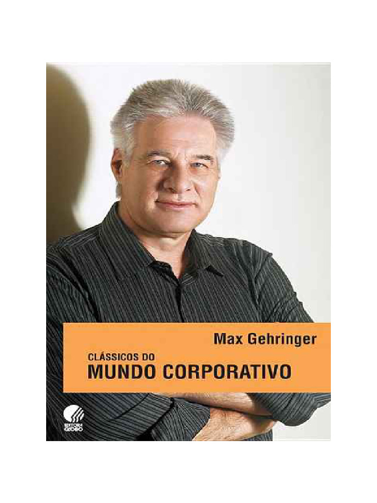 Clássicos Do Mundo Corporativo - Max Gehringer | PDF