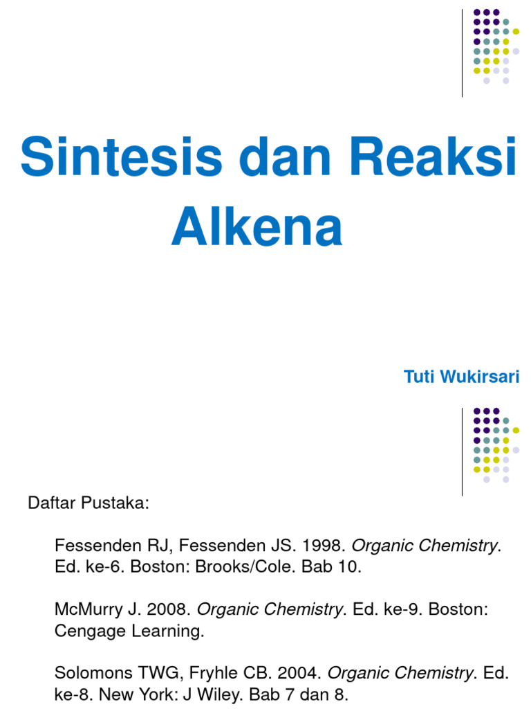 BAB 8 Alkena - Reaksi Dan Sintesis - Edit 2020 | PDF