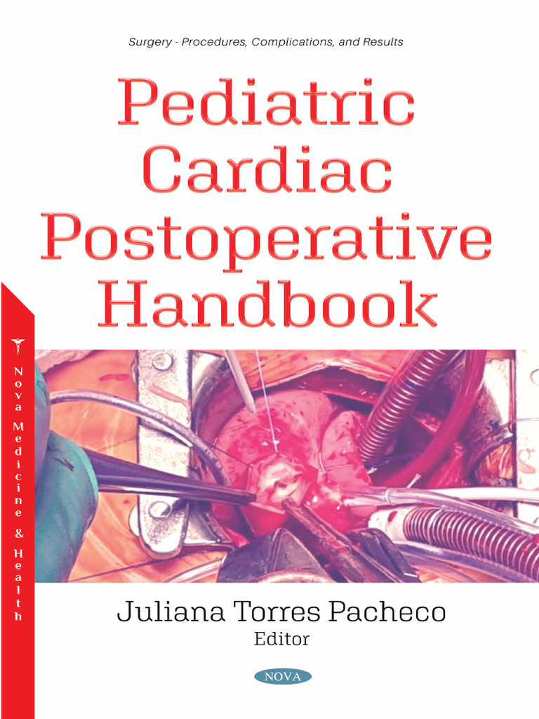 Pediatric Cardiac Postoperative Handbook | PDF | Congenital Heart ...