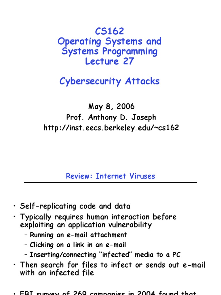 CS162 Operating Systems and Systems Programming Cybersecurity Attacks | PDF | Computer Virus | Scada
