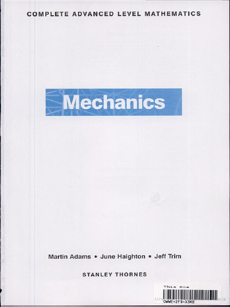 Mechanics Complete Advanced Level Mathematics | PDF