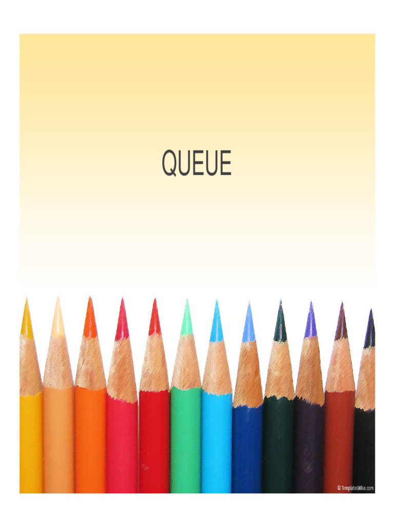 Chapter 4 - QUEUE Ver2 | PDF | Queue (Abstract Data Type) | Programming Paradigms