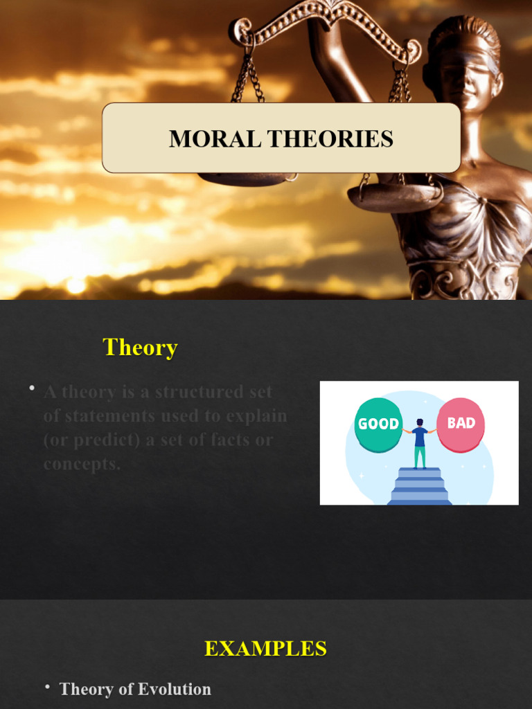 MODULE 6 LESSON 1 - Moral Theories PPT PRESENTATION | PDF | Morality ...