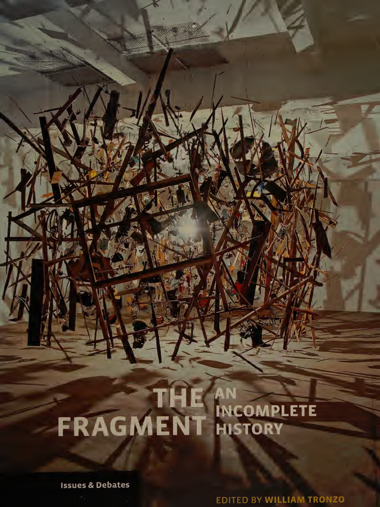 William Tronzo The Fragment An Incomplete History | PDF | Plato | Latin