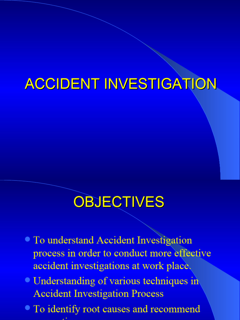 Accident Investigation Techniques Overview | PDF | Interview | Risk
