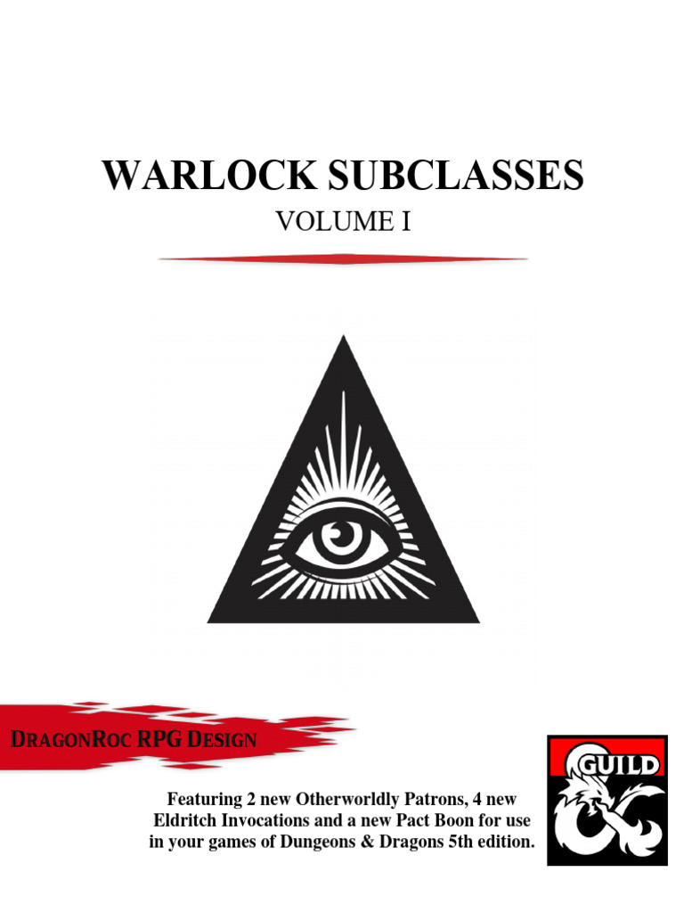 2825225-Warlock Subclasses Vol. 1 - DragonRoc RPG Design 1.0 | PDF ...